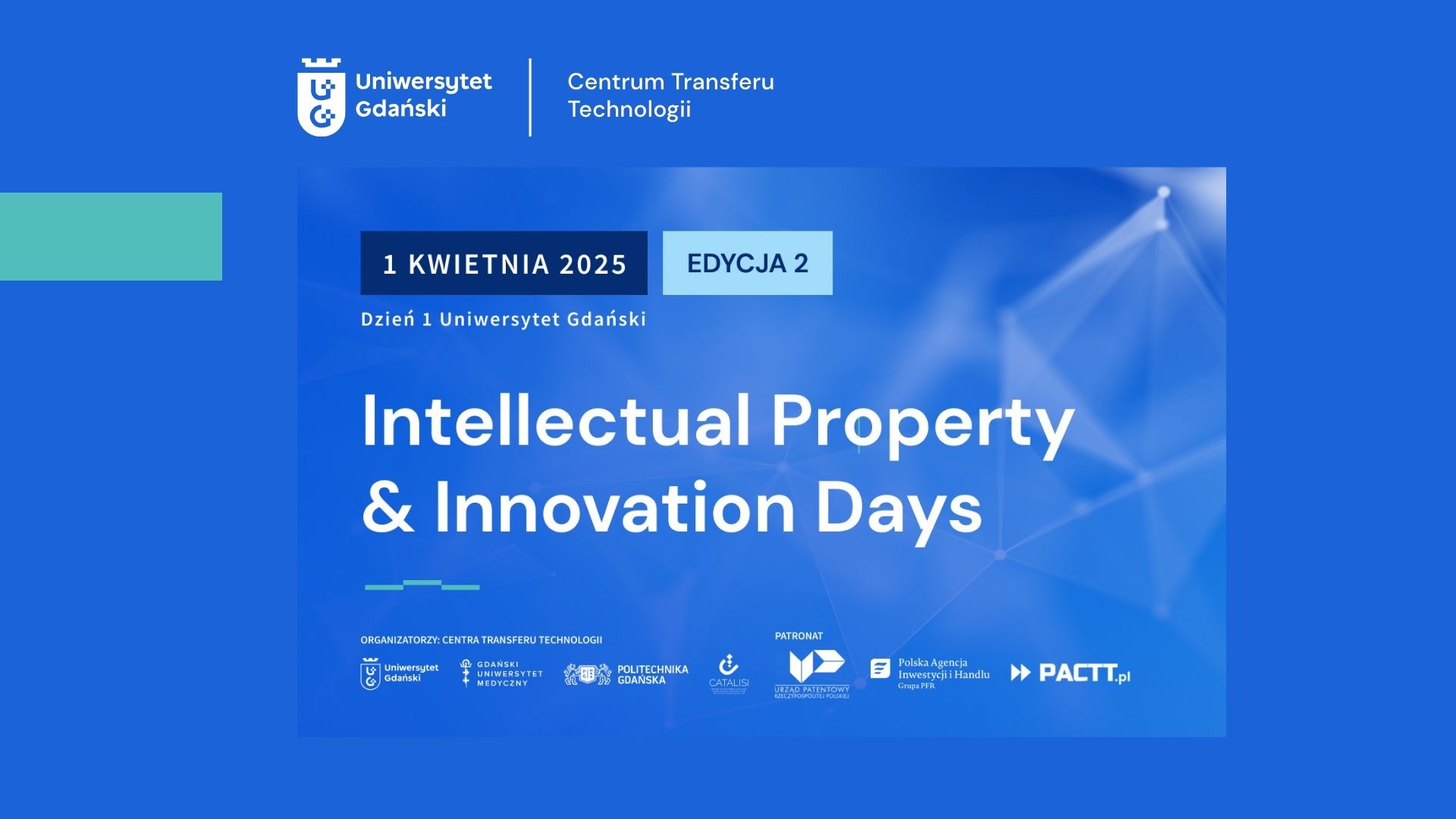 Druga edycja konferencji „INTELLECTUAL PROPERTY & INNOVATION DAYS” już ...